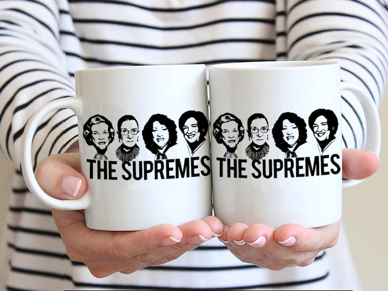 THE SUPREMES Coffee Mug Ceramic Cup RBG Ruth Bader Ginsburg O'connor ...