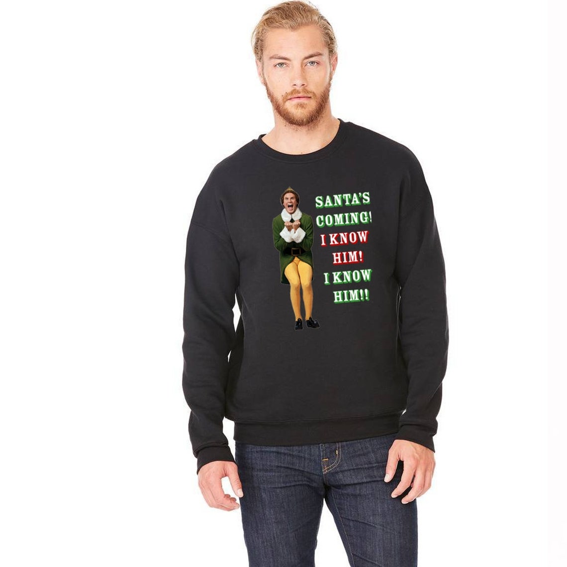 Buddy the Elf Movie Unisex Sweatshirt Christmas OMG Santa's Coming! I ...