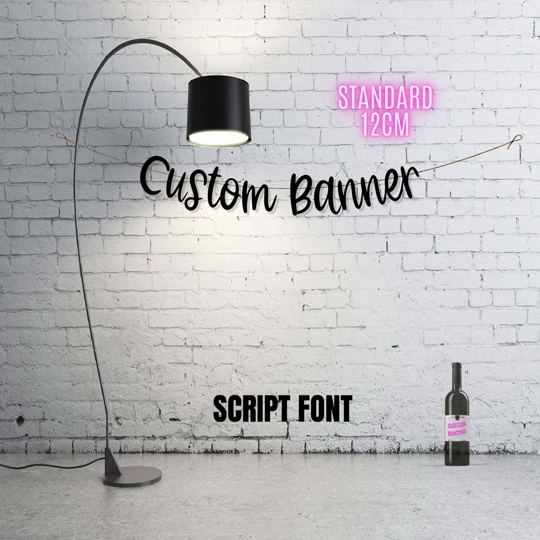 PERSONALISED CUSTOM Banner, Brush Script Elegant Banner Customised ...