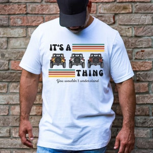 Retro 4x4 Truck Offroad 4 Wheeling Club T-shirt "it's A Thing You ...