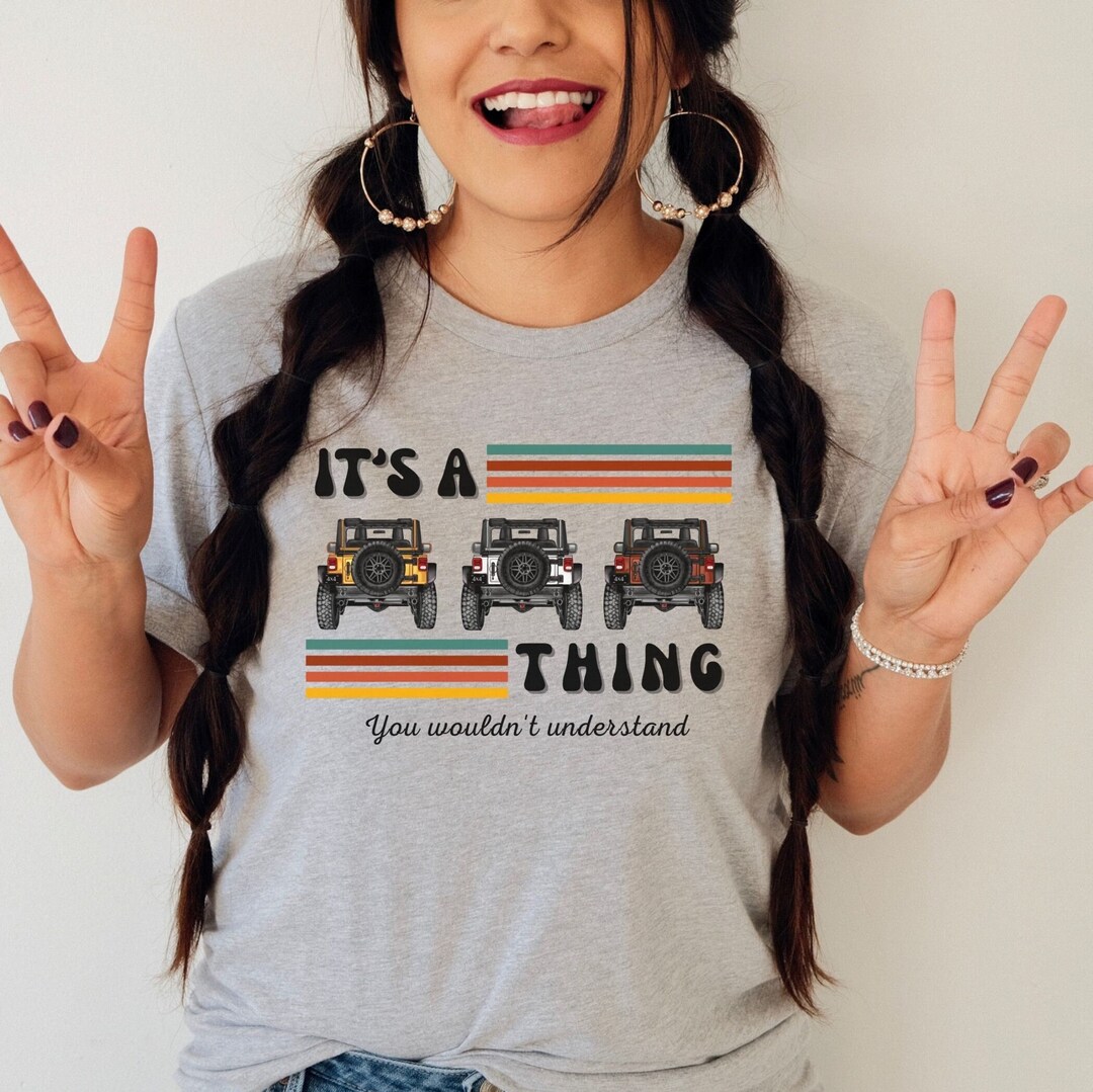 Retro 4x4 Truck Offroad 4 Wheeling Club T-shirt "it's A Thing You ...