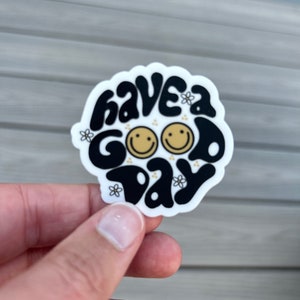 Have a Good Day Smiley Sticker - Etsy