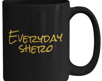 I Can't Keep Calm I'm a Shero Awesome Coffee Mug Gift for Her - Etsy