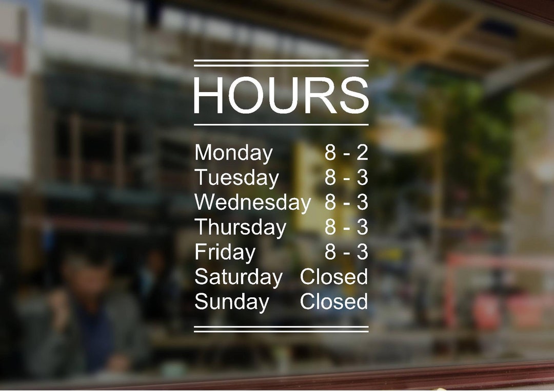 Business Hours Decal, Store Hours Sticker Sign, Shop Hours Banner ...