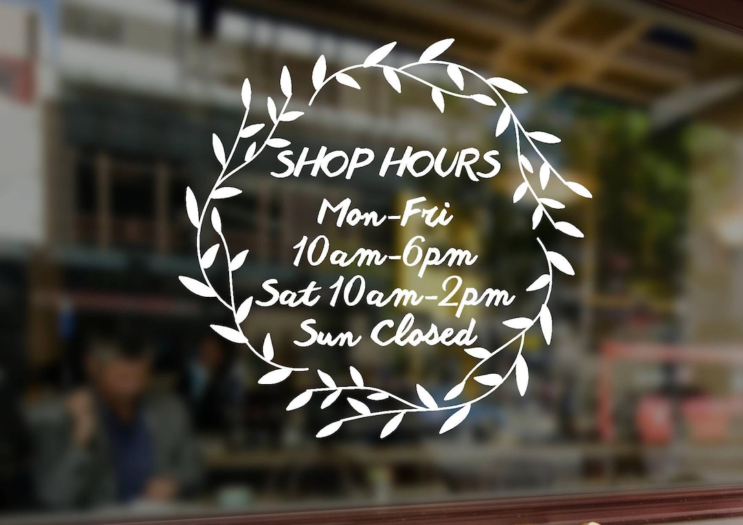 Business Hours Decal, Store Hours Sticker Sign, Shop Hours Banner ...