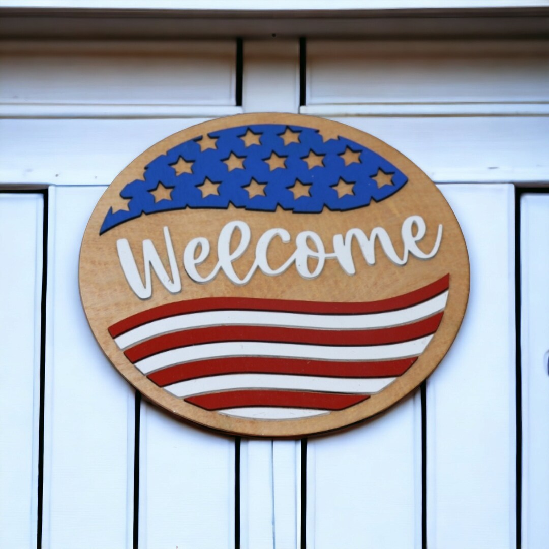 Patriotic Welcome Sign, Welcome, Flag - Etsy