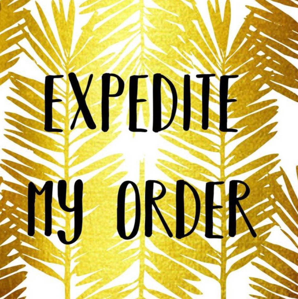 Expedite My Order - Etsy