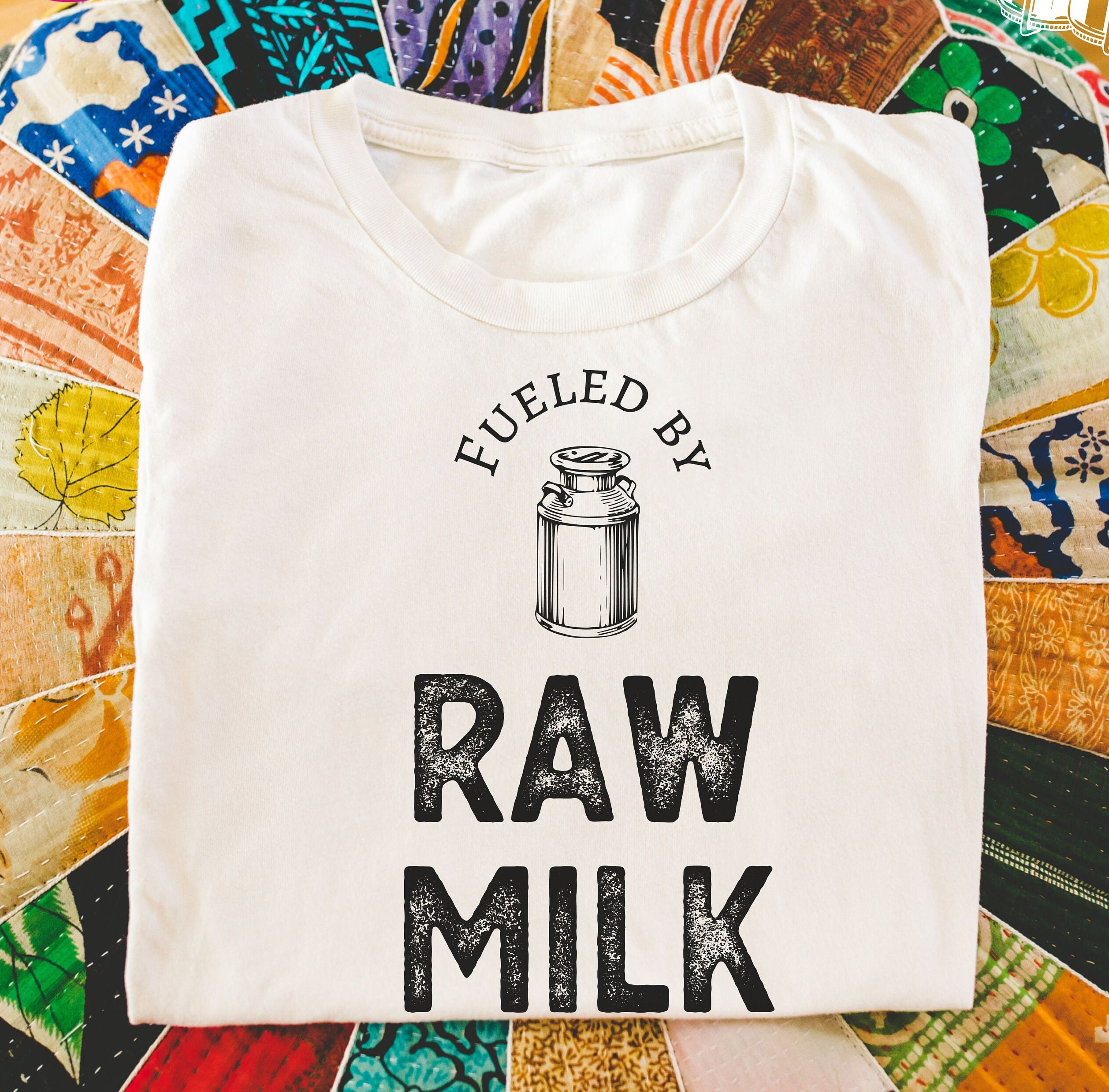 Raw Milk Shirt, Farm Life Tee, Cow Tee, Foodie Shirt, Fueled by Raw ...