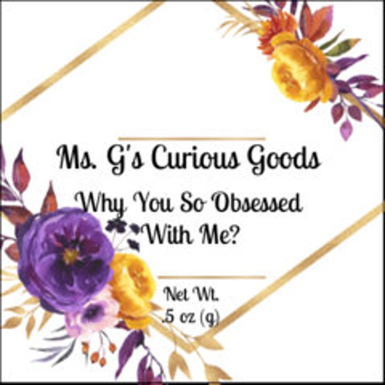Why You So Obsessed With Me Etsy