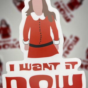 I Want It Now Veruca Salt Sticker - Etsy