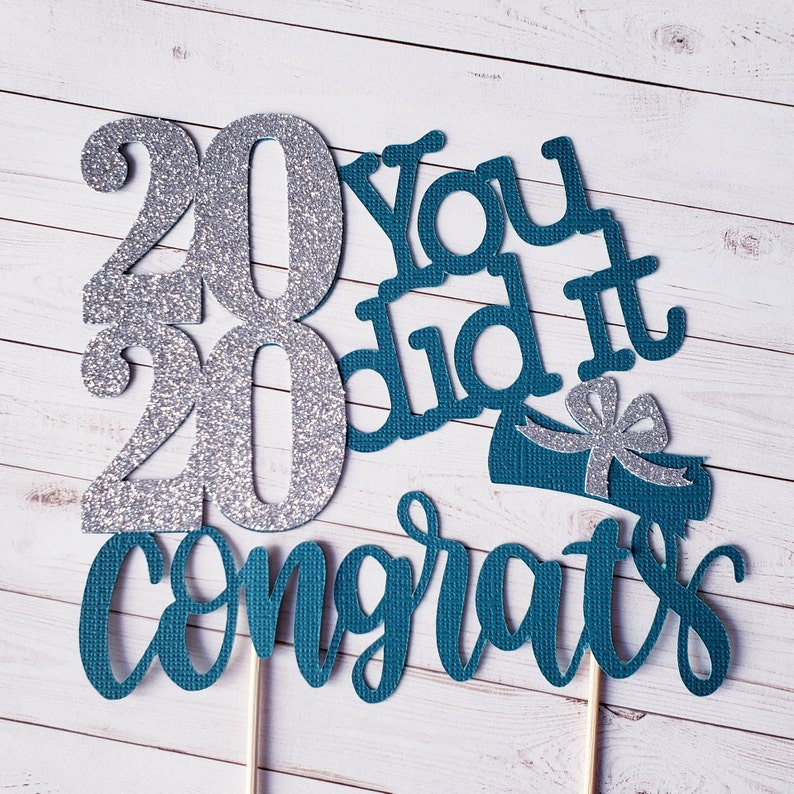 Graduation Cake Topper, You Did It Cake Topper , 2020 Cake Topper ...
