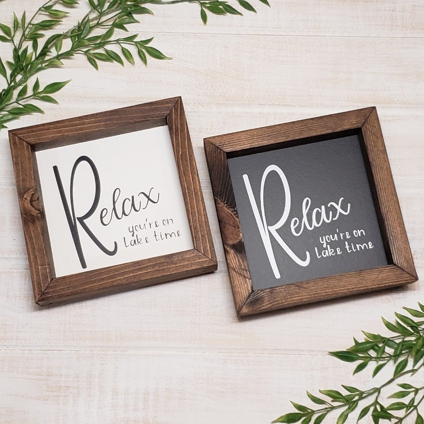 Relax Your on Lake Time Cabin Sign, Cabin Sign, Lake House Sign - Etsy