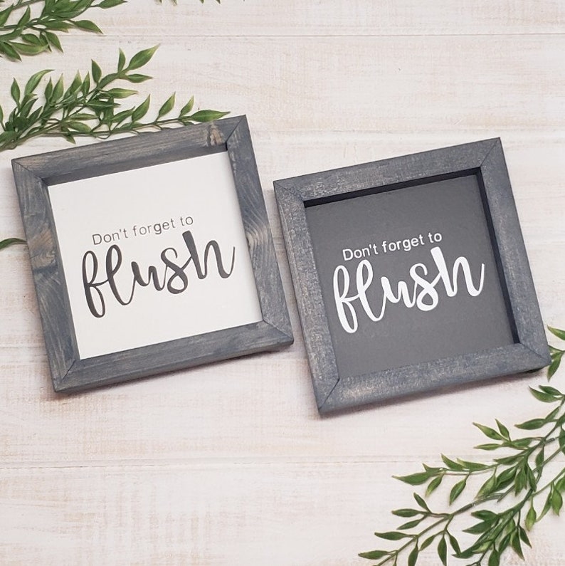 Bathroom Sign Don't Forget to Flush - Etsy