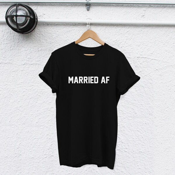 Married Af Shirt - Etsy