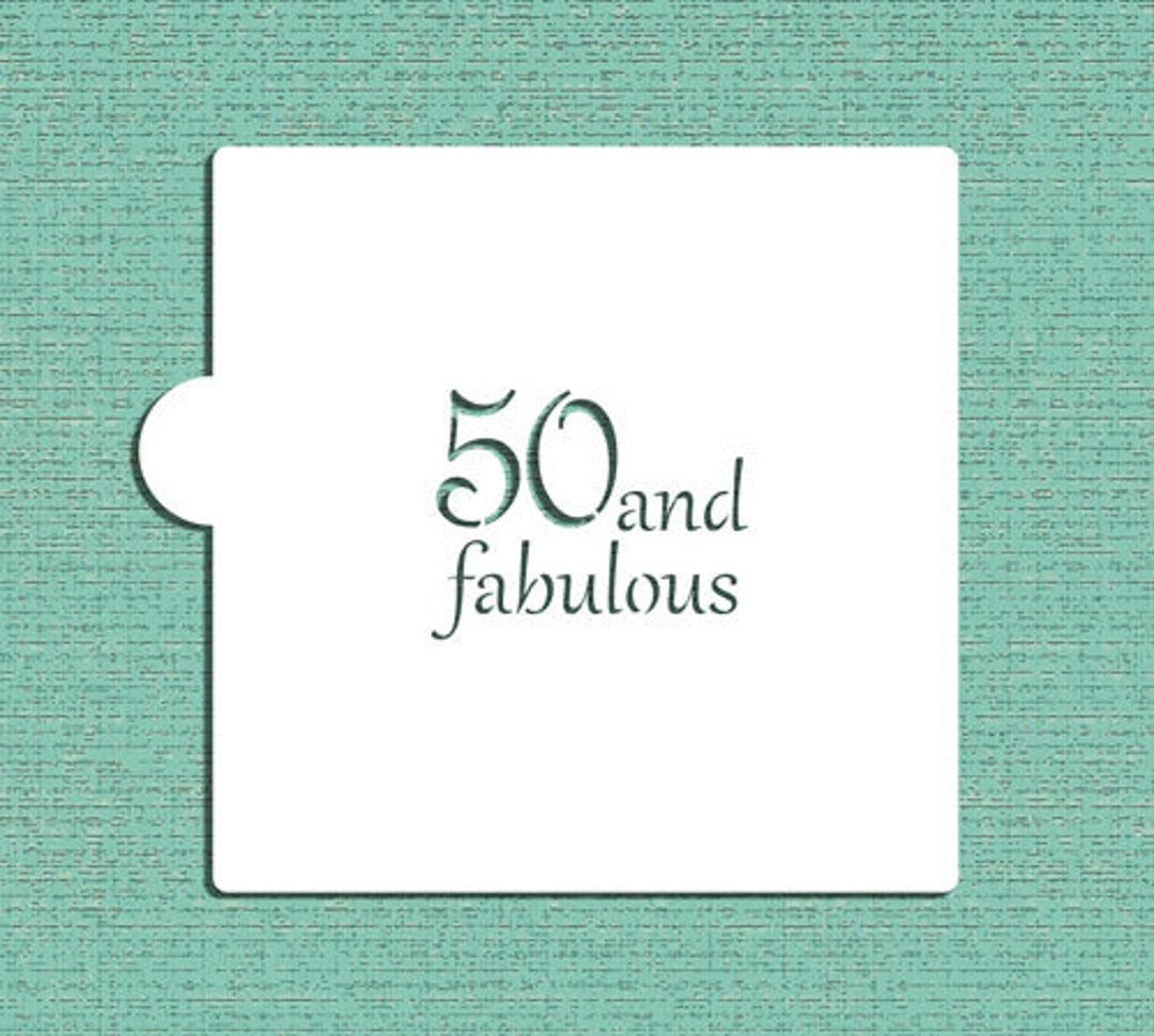 50 and Fabulous Stencil - Etsy