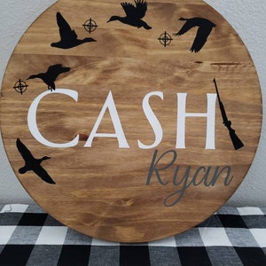 Round Wood Custom Name Sign/ Duck Hunting Theme Sign/ Nursery Wood Name ...