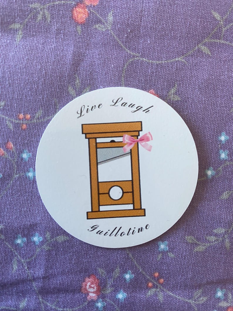 Live Laugh Guillotine Sticker - Etsy