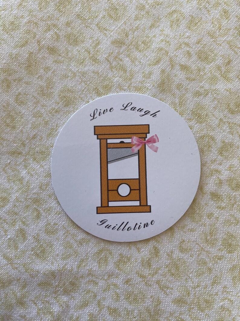 Live Laugh Guillotine Sticker - Etsy
