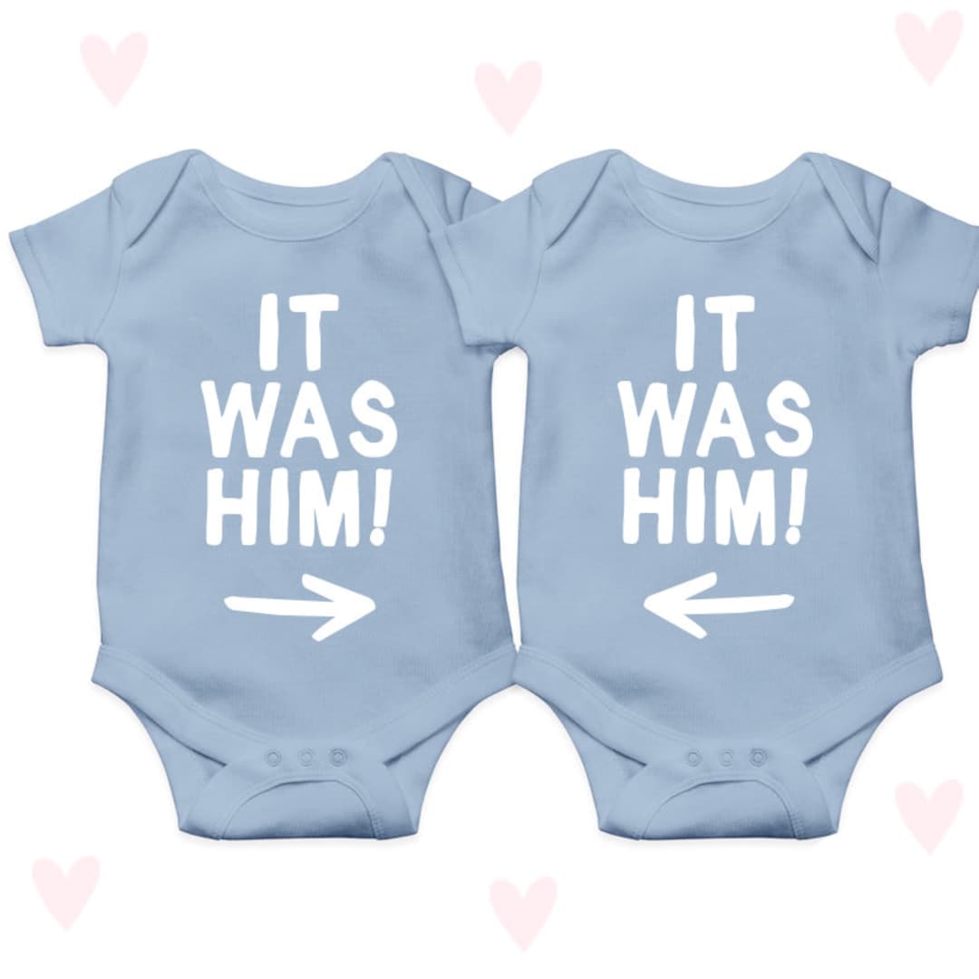 It Was Him! Baby Grow Set Twin Boys Baby Gifts Personalised Funny Baby ...