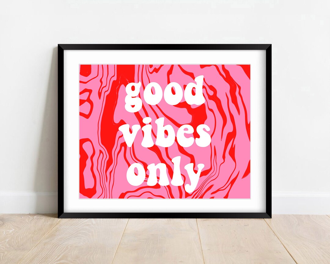 Good Vibes Wall Art Funky Pink Red Print Dorm Decor - Etsy