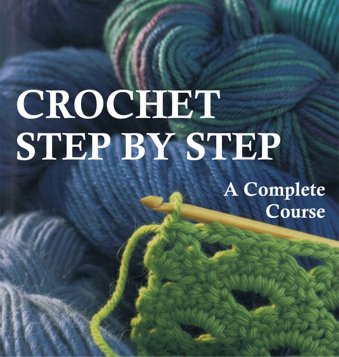 Crochet Step by Step | Pattern Crochet Book | E-book Crochet and Knit ...