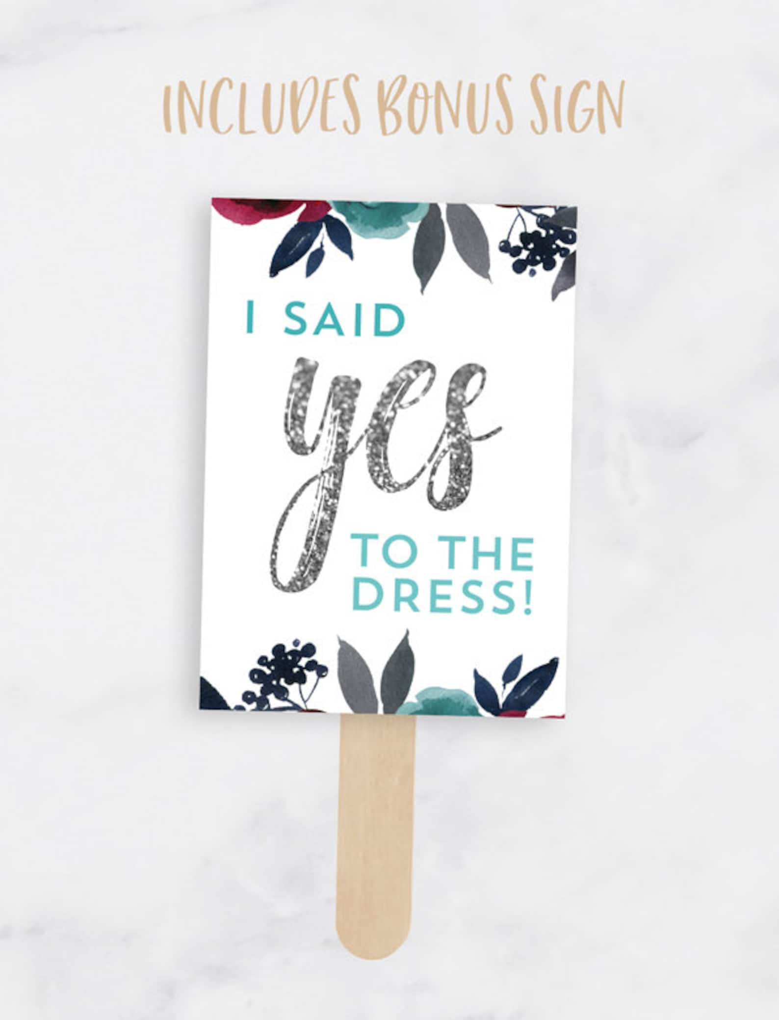 Printable Say Yes to the Dress Signs Wedding Dress Shopping | Etsy