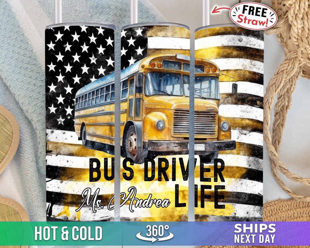Personalized School Bus Driver Tumbler, Custom Bus Driver Cup, Best Bus ...