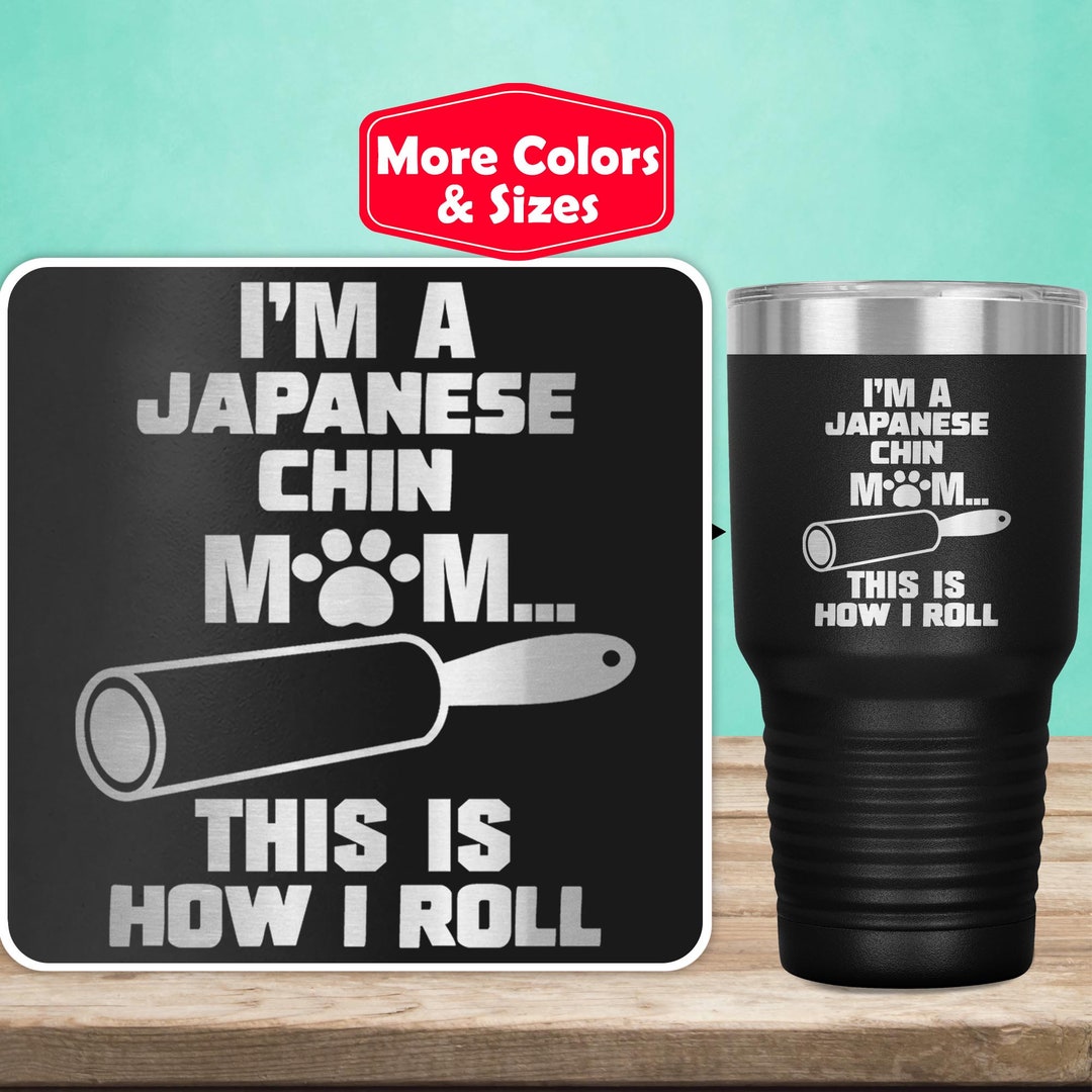 Funny Japanese Chin Gifts Japanese Spaniel Tumbler Travel Mug - Etsy