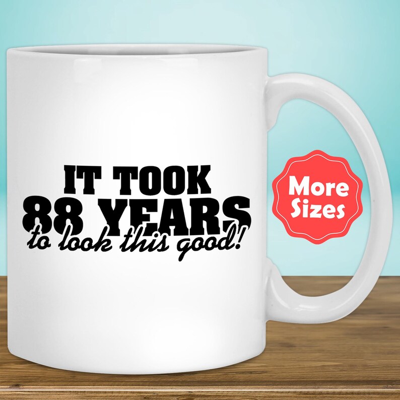 88th Birthday Mug Coffee Cup 88 Eighty Eight Eighth 1934 Funny - Etsy