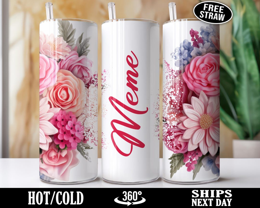 Meme Tumbler, Meme Cup, Meme Travel Cup, Grandma Tumbler, Flowers ...