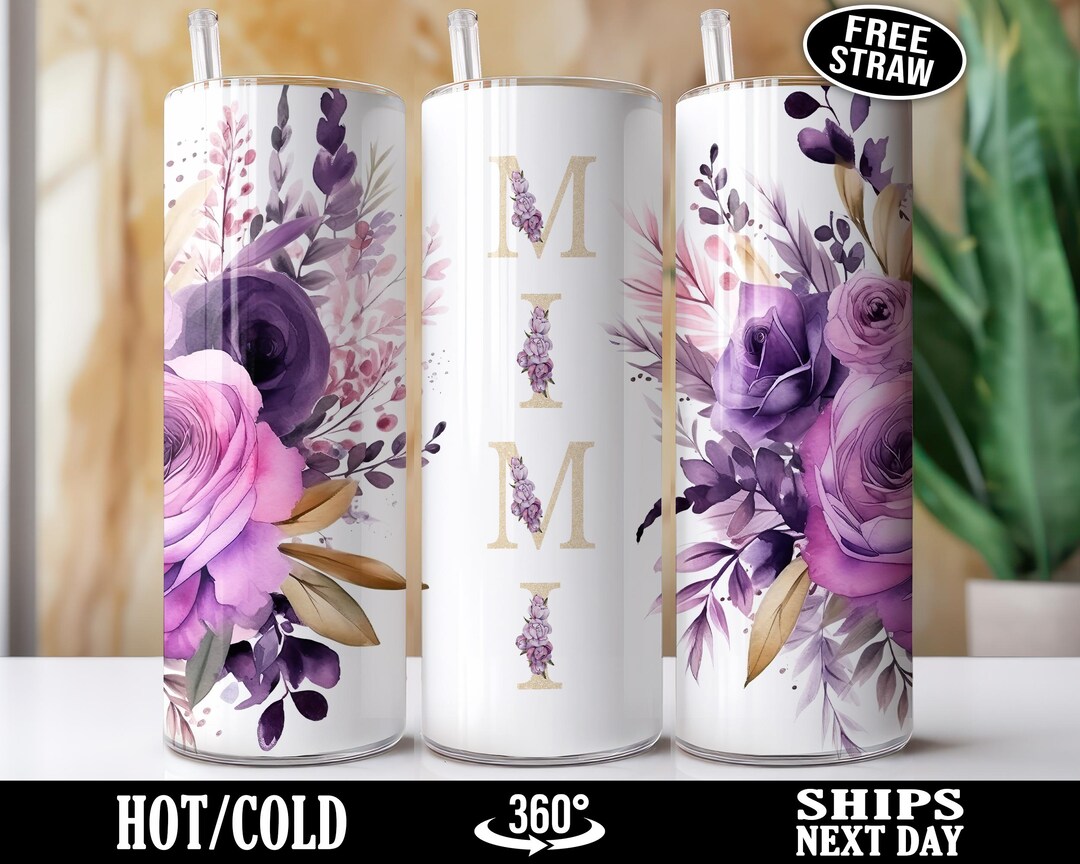 Mimi Tumbler, Mimi Cup, Mimi Travel Cup, Grandma Tumbler, Flowers ...
