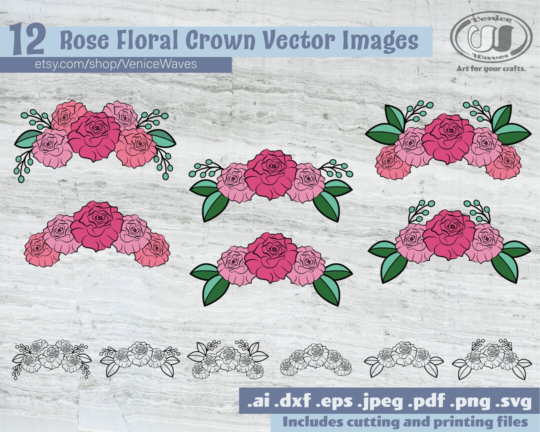 Rose Floral Crown SVG, Rose Floral Crown Cut File, Rose Floral Crown ...