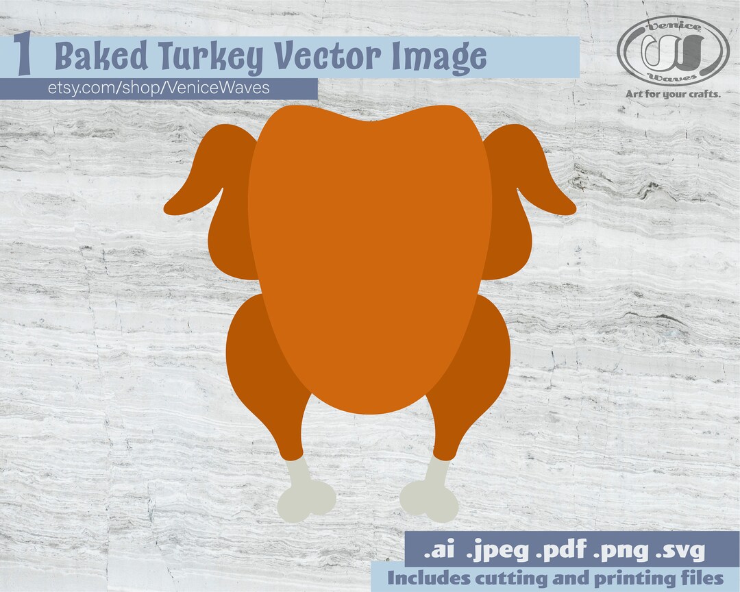 Cooked Turkey SVG, Thanksgiving Cut File, Food Clipart, Holiday PDF ...