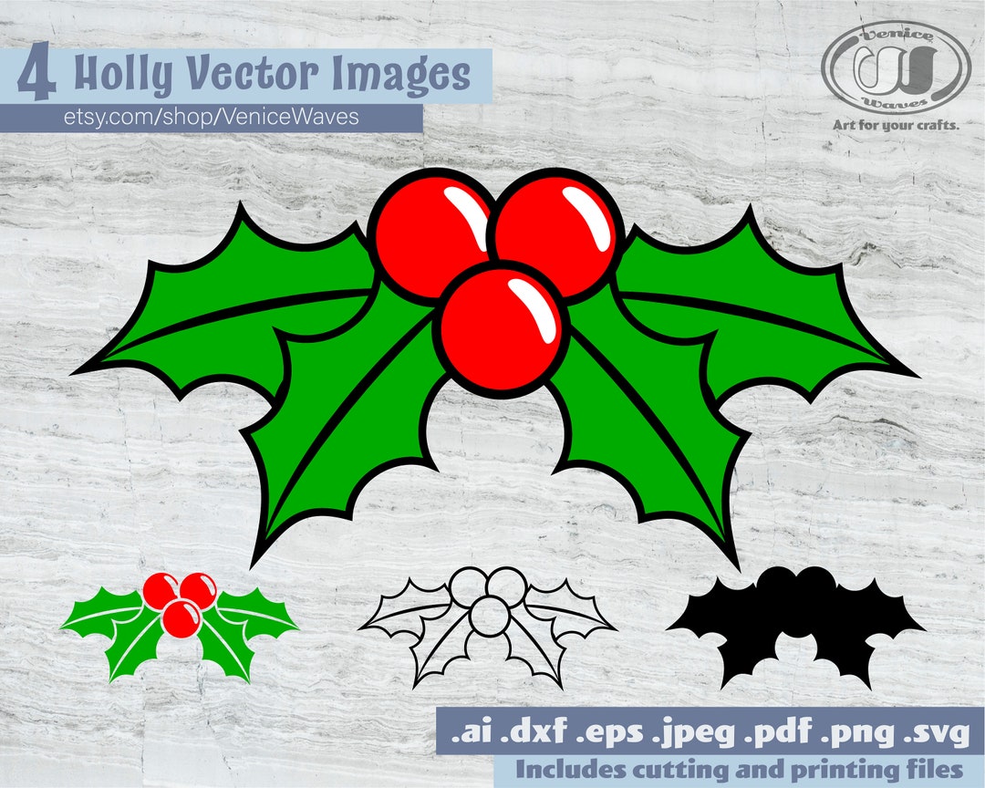 Holly SVG, Holly Cut File, Christmas Clipart, Holly PDF, Holly Download ...
