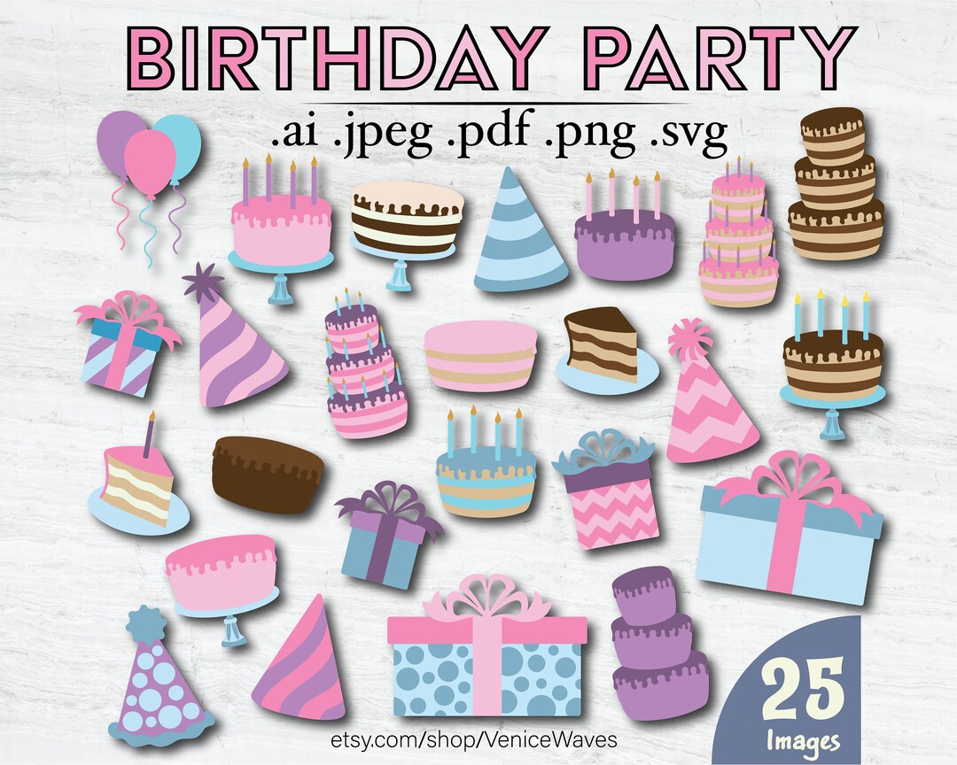Birthday Party Vector Images, Includes .ai, .jpeg, .pdf, .png, .svg ...