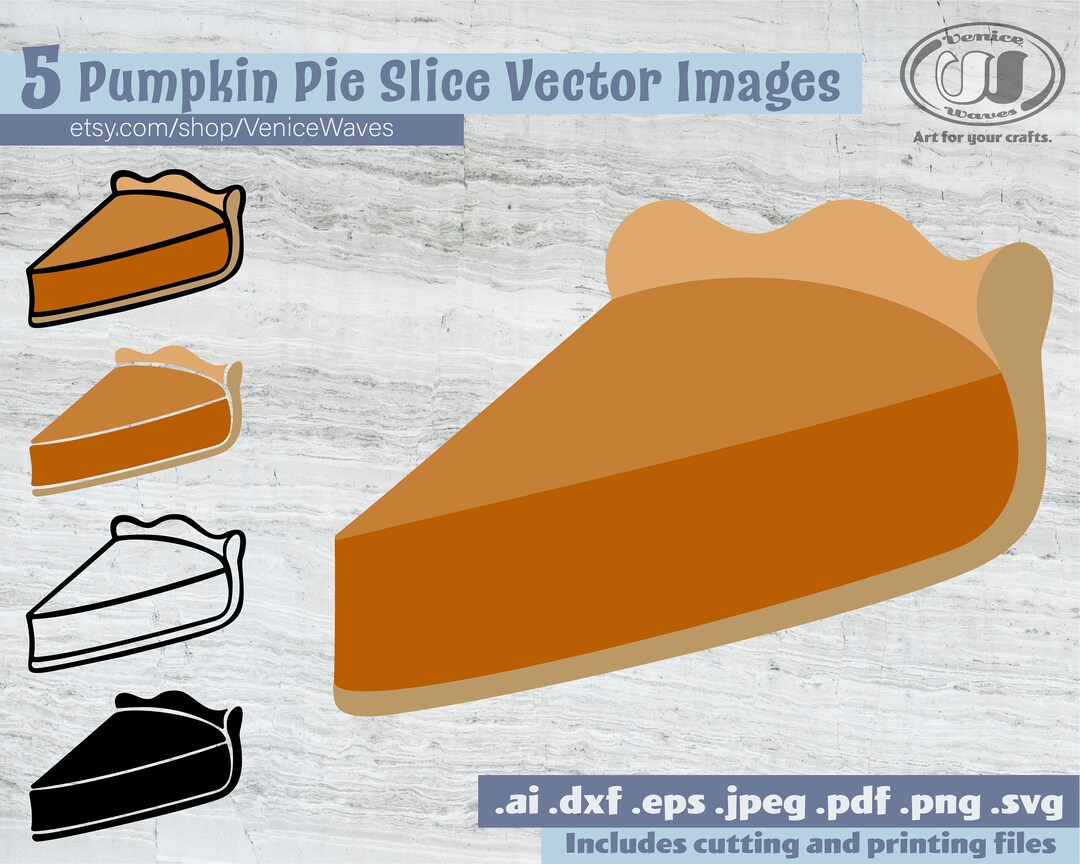 Pumpkin Pie Slice SVG, Pumpkin Pie Slice Cut File, Pumpkin Pie Slice ...