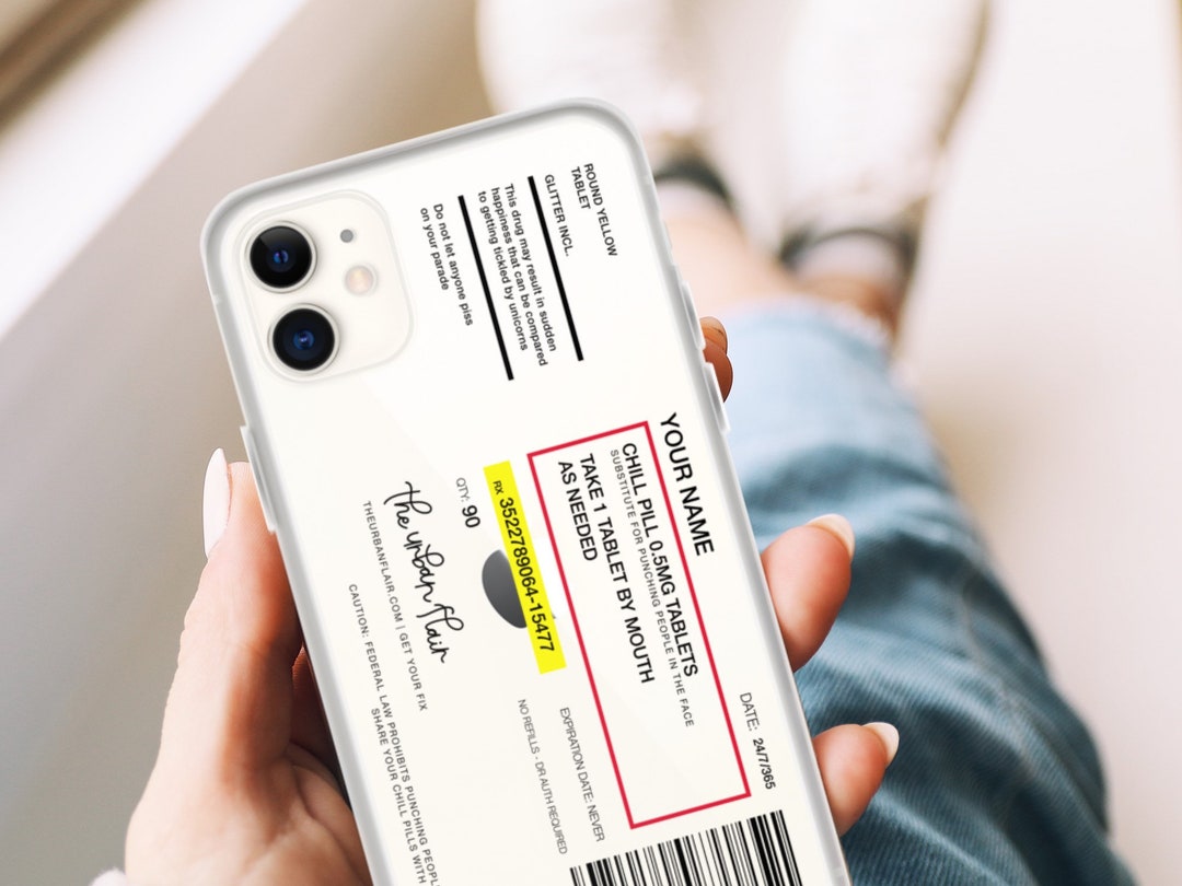 Funny Chill Pill Phone Case Fake Prescription Cover iPhone 17 16e 15 ...