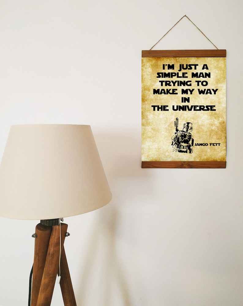 Star Wars Jango Fett Quote im Just a Simple Man Trying - Etsy