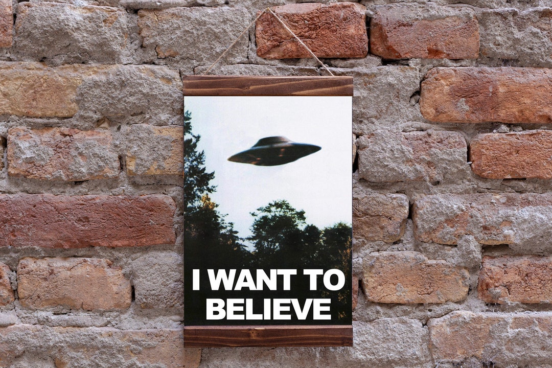 X Files I Want to Believe Poster, X-files Poster, UFO Poster, UFO Print ...