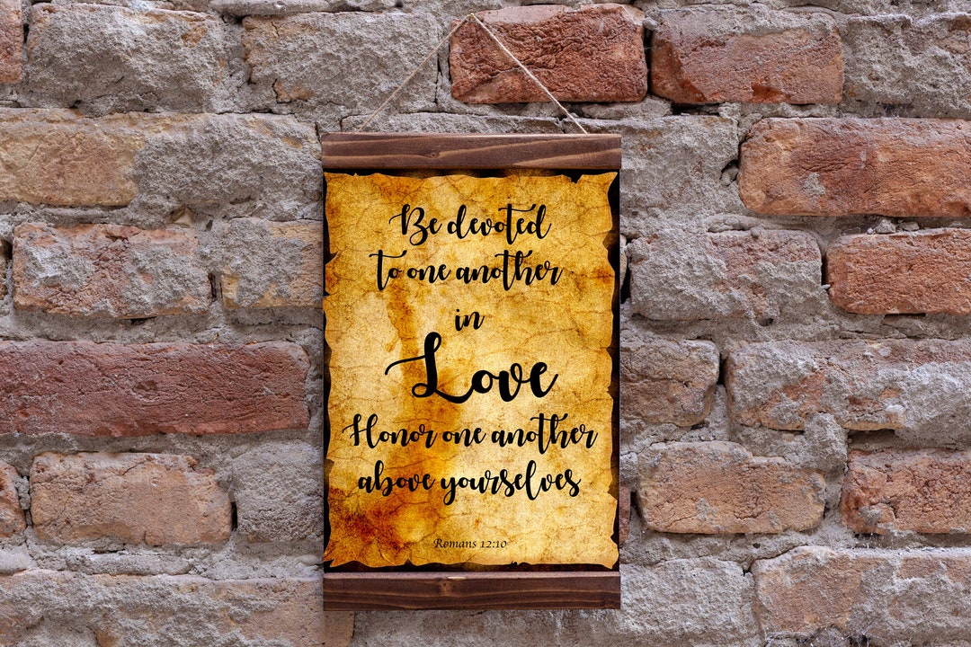 Romans 12:10, Be Devoted to One Another in Love... Scripture Art ...