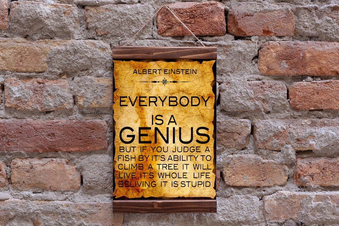 Albert Einstein Quote Everyone is A Genius Geek Art Print Motivation ...