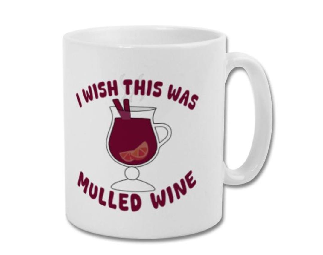 I Wish This Was Mulled Wine 10oz Mug Christmas Office Secret Santa Gift ...