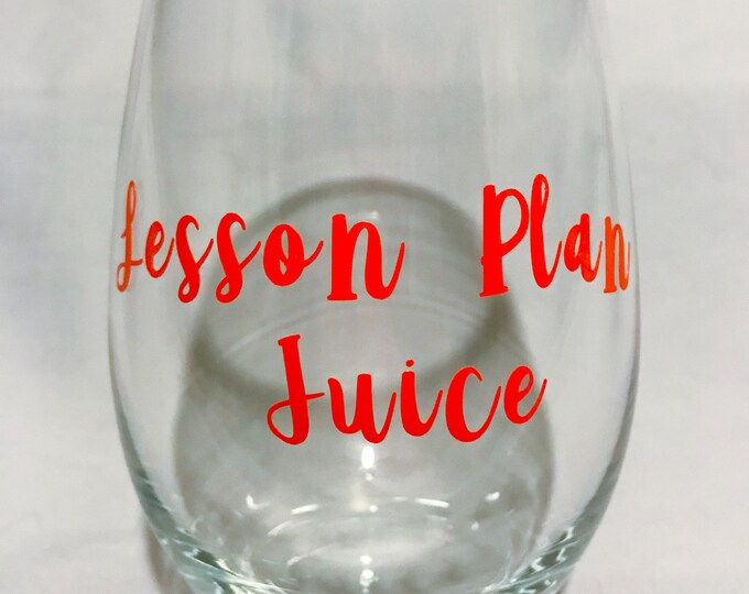 Teacher Wine Glass: Lesson Plan Juice - Etsy