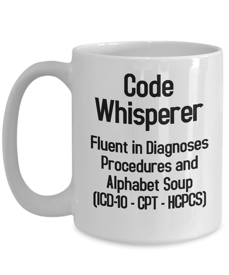 Medical Coder Mug Medical Biller Coffee Cup Funny Gift for Health Care ...
