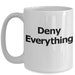 Deny Everything Mug Coffee Cup Funny Gift for Lawyer Partner - Etsy