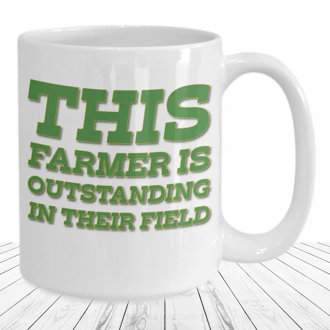 Farmer Mug Farm Life Coffee Cup Funny Gift for Outstanding Agriculture ...