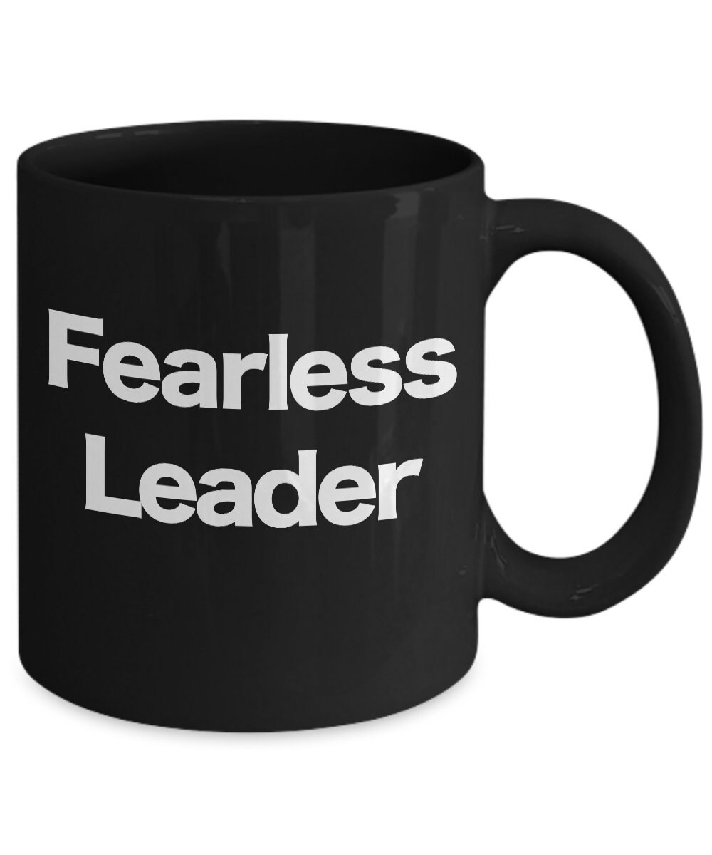 Fearless Leader Mug Be Fearless Girl Black Coffee Cup Funny Gift for ...