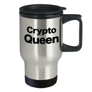 Crypto Queen Bitcoin Travel Coffee Mug Cryptocurrency Gift for - Etsy