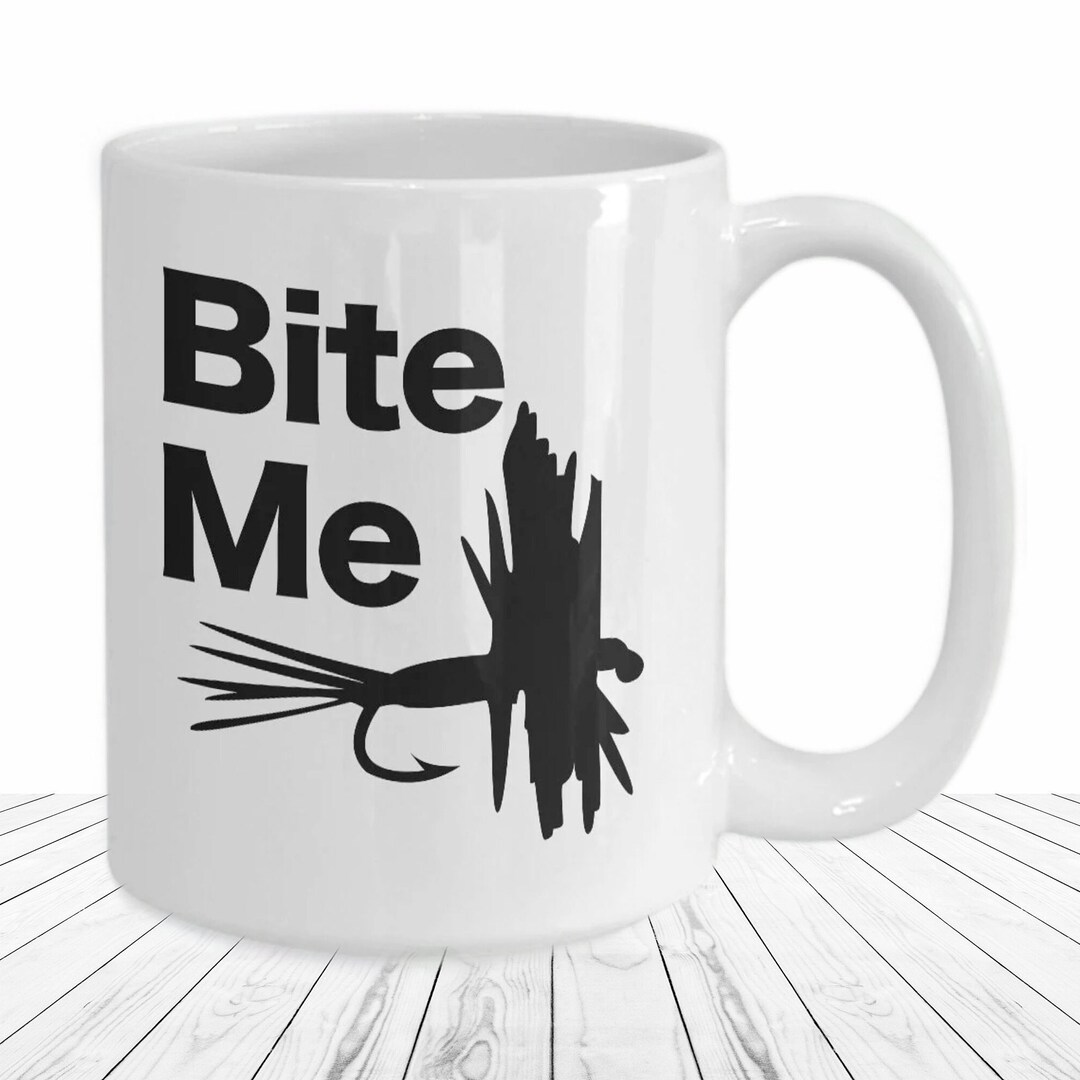 Fishing Lure Mug Bite Me White Coffee Cup Gift for Weekend Hooker ...