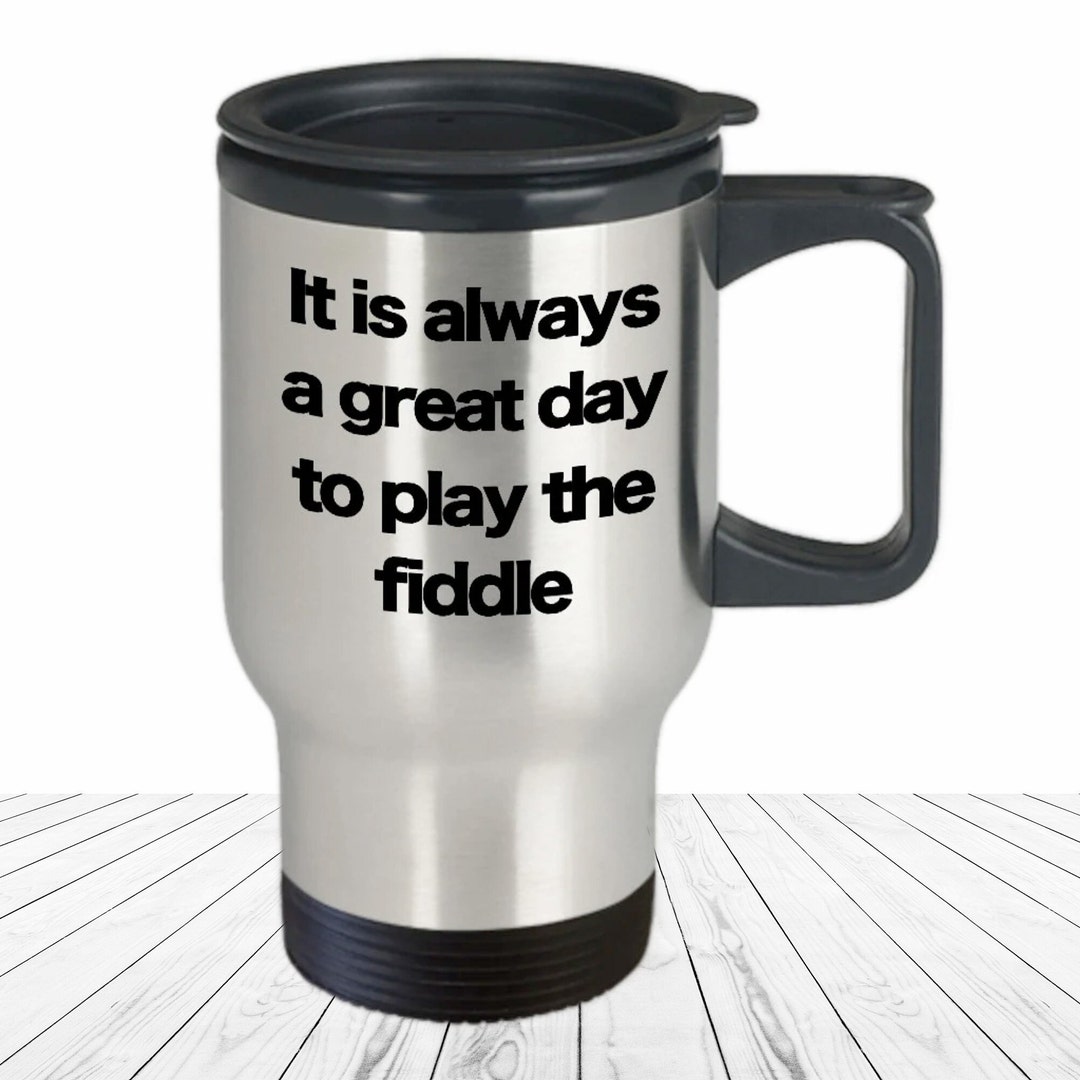 Fiddle Mug Fiddler Travel Coffee Cup Funny Gift for Folk Music Fiddler ...